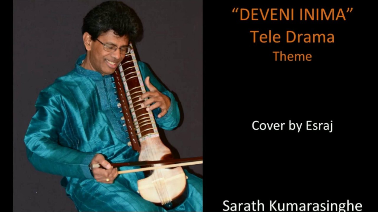 "Lanwela Wassanaye" - Deweni Inima Theme - Esraj cover (Sarath ...