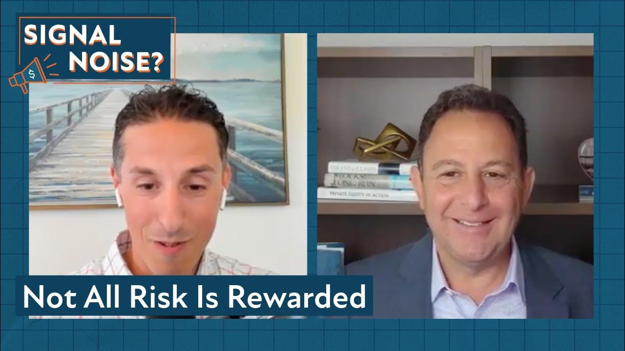 Not All Risk Is Rewarded | Signal or Noise Ep 25 | Charlie Bilello | Peter Mallouk - YouTube