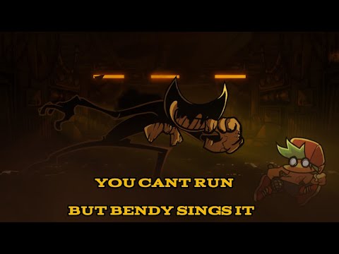 YOU CANT RUN But bendy sings it! - YouTube