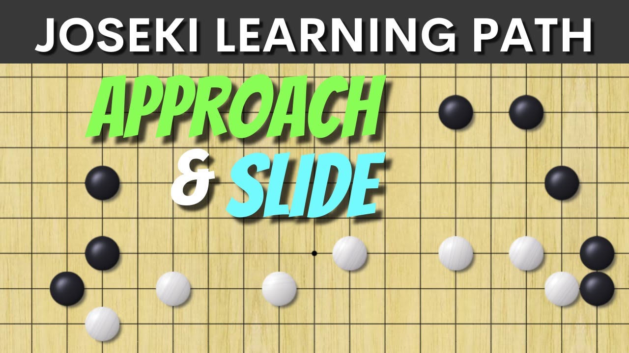 Approach & Slide - Joseki Learning Path, Beginner to 1-Dan! (+ Pro Game ...