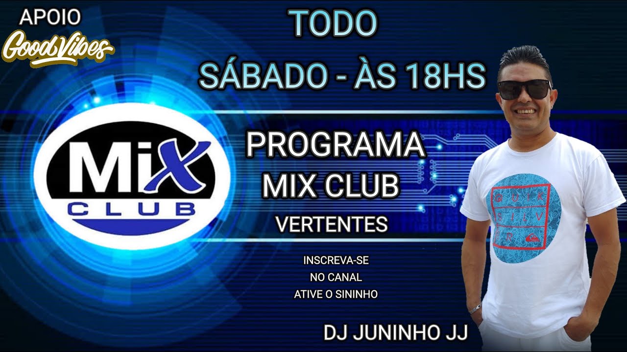 PROGRAMA - START MIX ( ESTUDIO MIX CLUB 13/05/23 AO VIVO ) - YouTube
