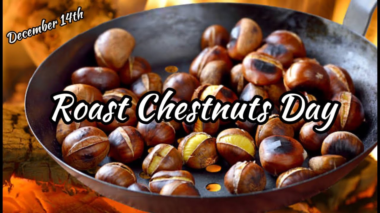 Roast Chestnuts Day - YouTube