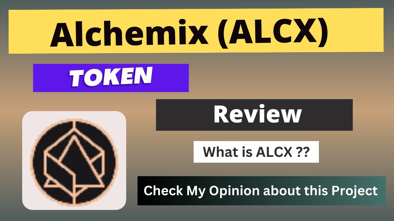 What is Alchemix (ALCX) Coin | Review About ALCX Token - YouTube