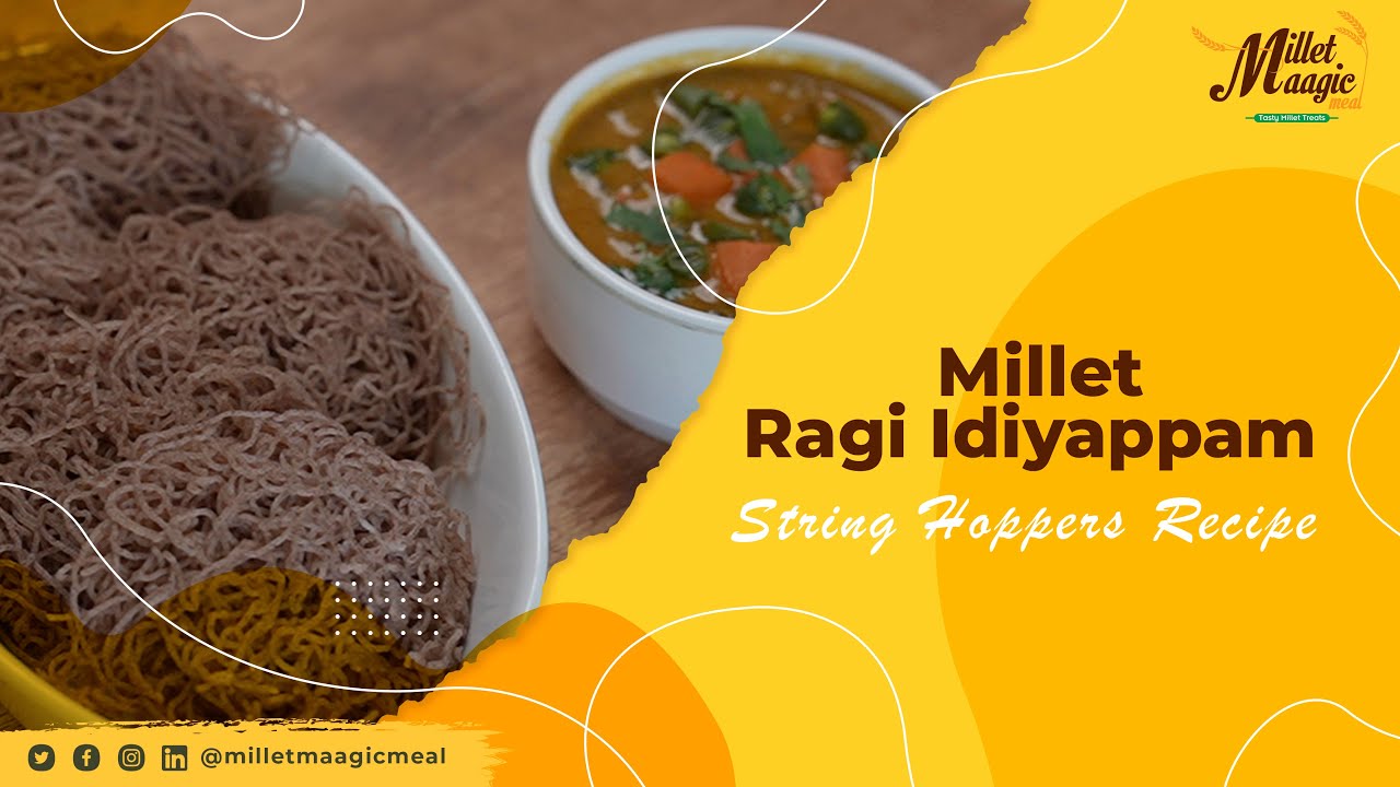 Millet Ragi Idiyappam | String Hoppers | Millet Ragi Idiyappam Recipe ...