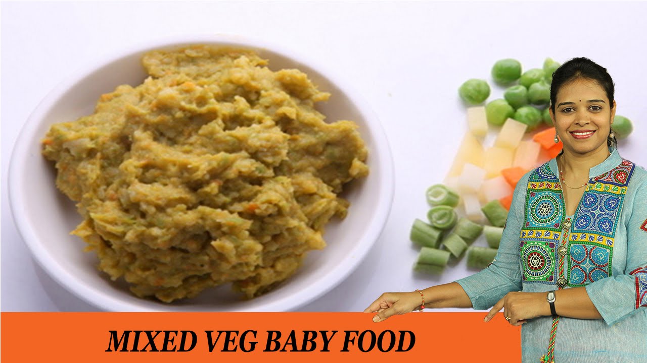 Mixed Veg Baby Food - Mrs Vahchef - YouTube