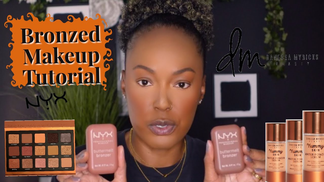 How to: Bronzed Makeup for Oily Skin (The Right Way) w/ Denassa Myricks ...
