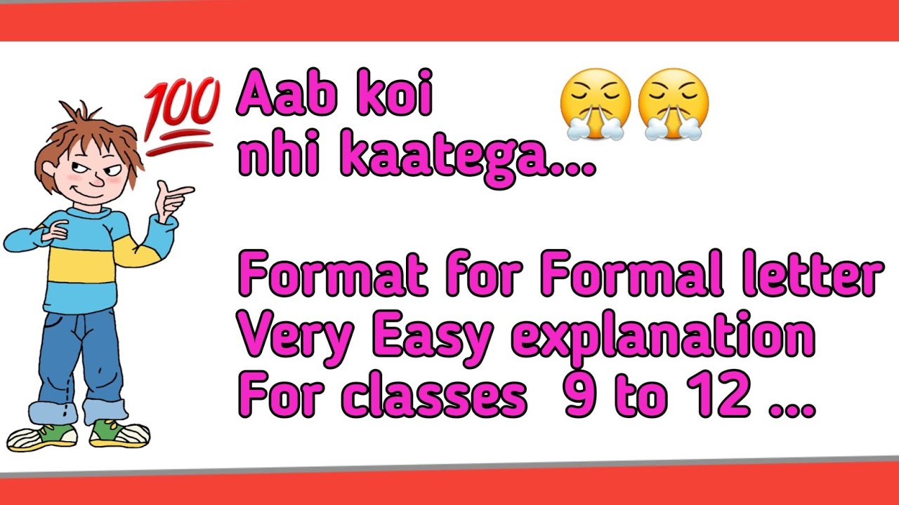 LATEST FORMAL LETTER FORMAT FOR CLASSES 9,10,11 AND 12 || HOW TO WRITE ...