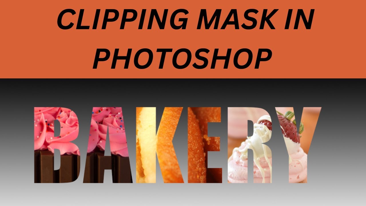 CLIPPING MASK | HOW TO CREAT CLIPPING MASK IN PHOTOSHOP - YouTube