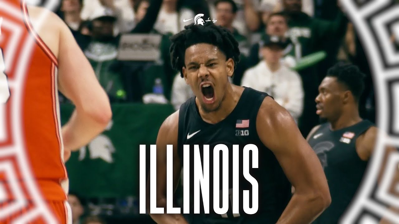 Michigan State Men's Basketball vs. Illinois | Cinematic Highlight ...