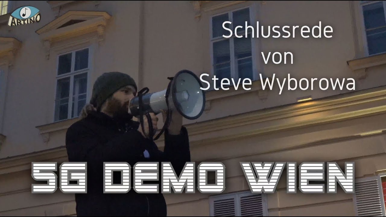 Stoppt 5G | Demo in Wien (25.1.2020) | Schlussrede von Steve Wyborowa ...