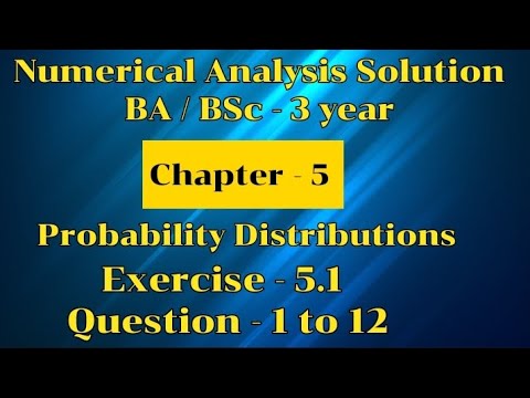 Exercise 5.1 Solution || Question 1 to 12 || Numerical Analysis || BA ...