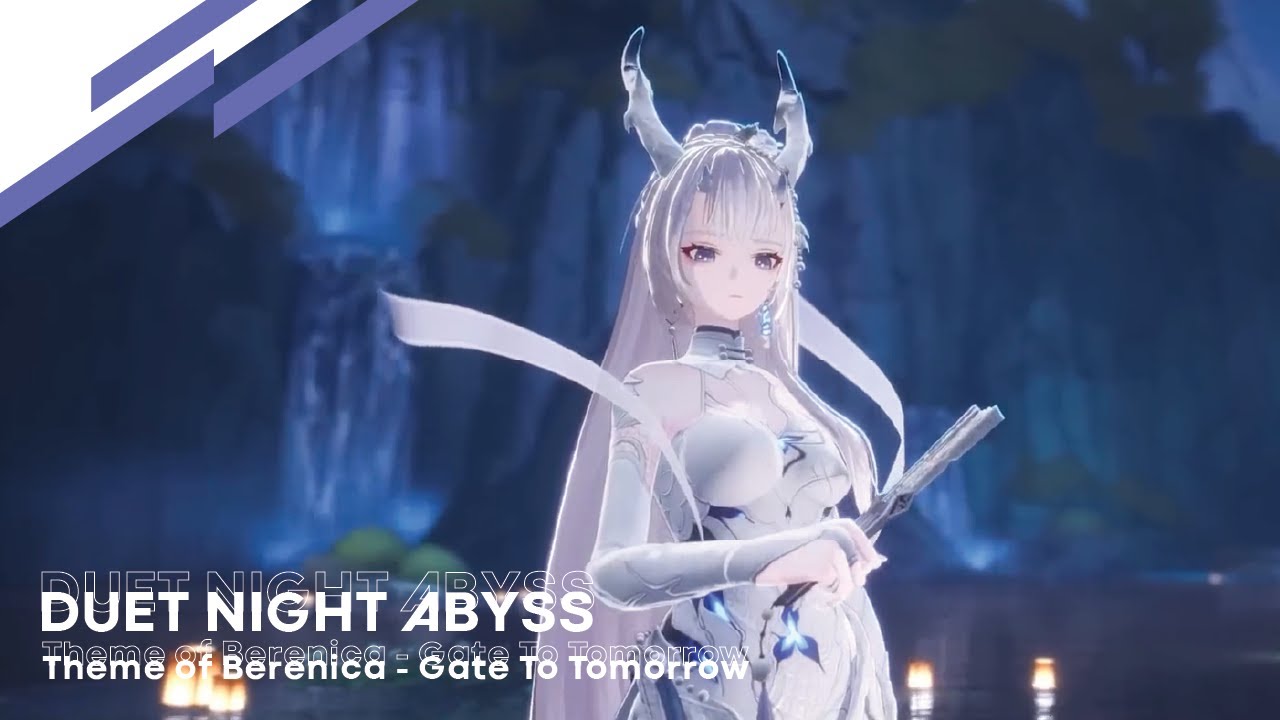 Duet Night Abyss : Theme of Berenica - Gate to Tomorrow OST - YouTube