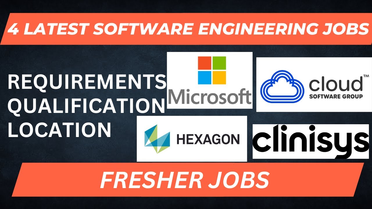 4 LATEST SOFTWARE ENGINEER JOBS 2024 | FRESHER JOBS RECRUITMENT | # ...