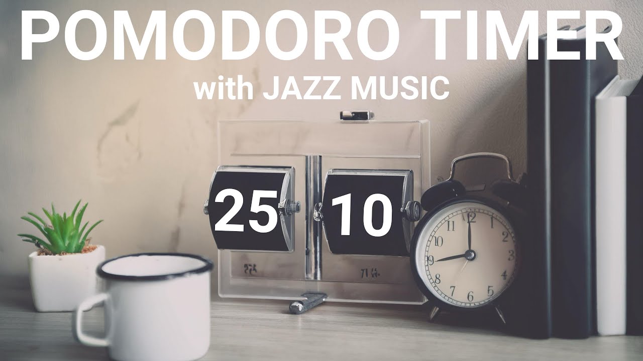 25 / 5 Vintage Pomodoro Timer - 2 hours study || with JAZZ MUSIC ...