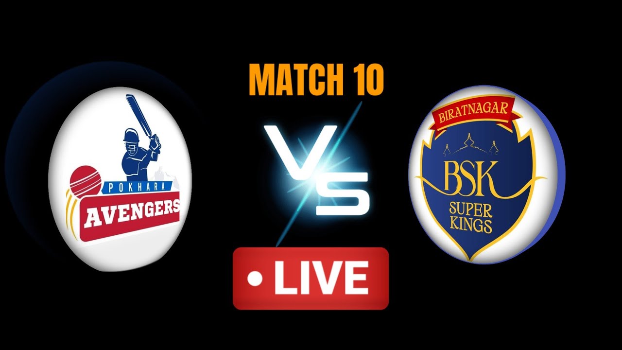 Pokhara Avengers Vs Biratnagar Super Kings Live | Nepal T20 League ...