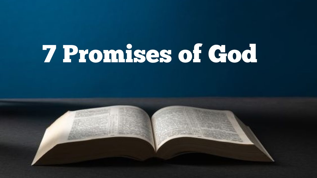 7 Promises of God - Holy Bible - YouTube