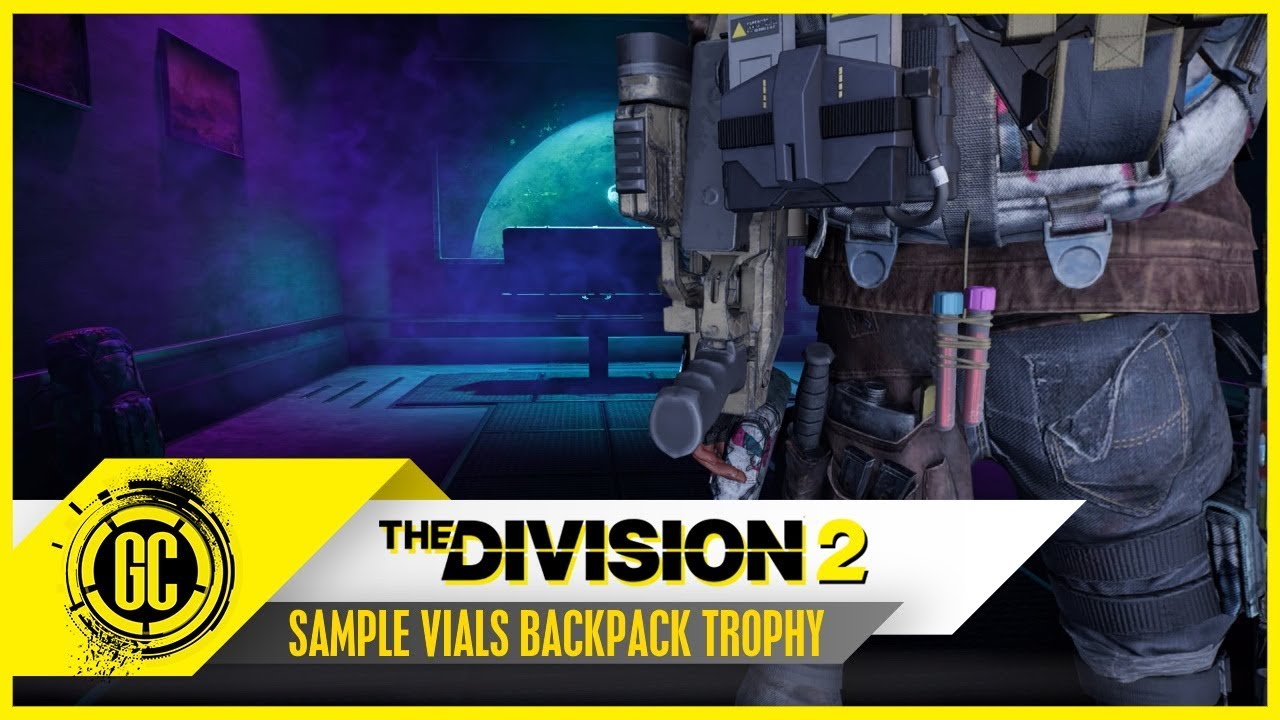 Sample Vials Backpack Trophy | The Division 2 - YouTube