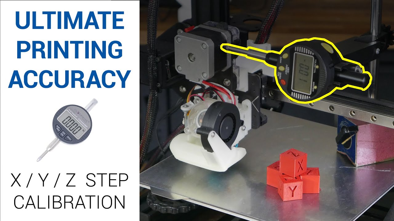 Calibrating Your XYZ Steps Using A Dial Gauge For Maximum Accuracy