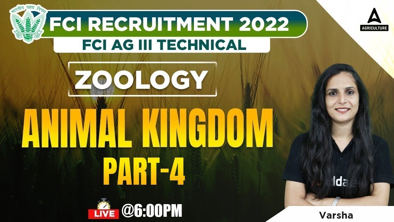 Animal Kingdom - Zoology | Part 1 | FCI Recruitment 2022 | FCI AG 3 ...