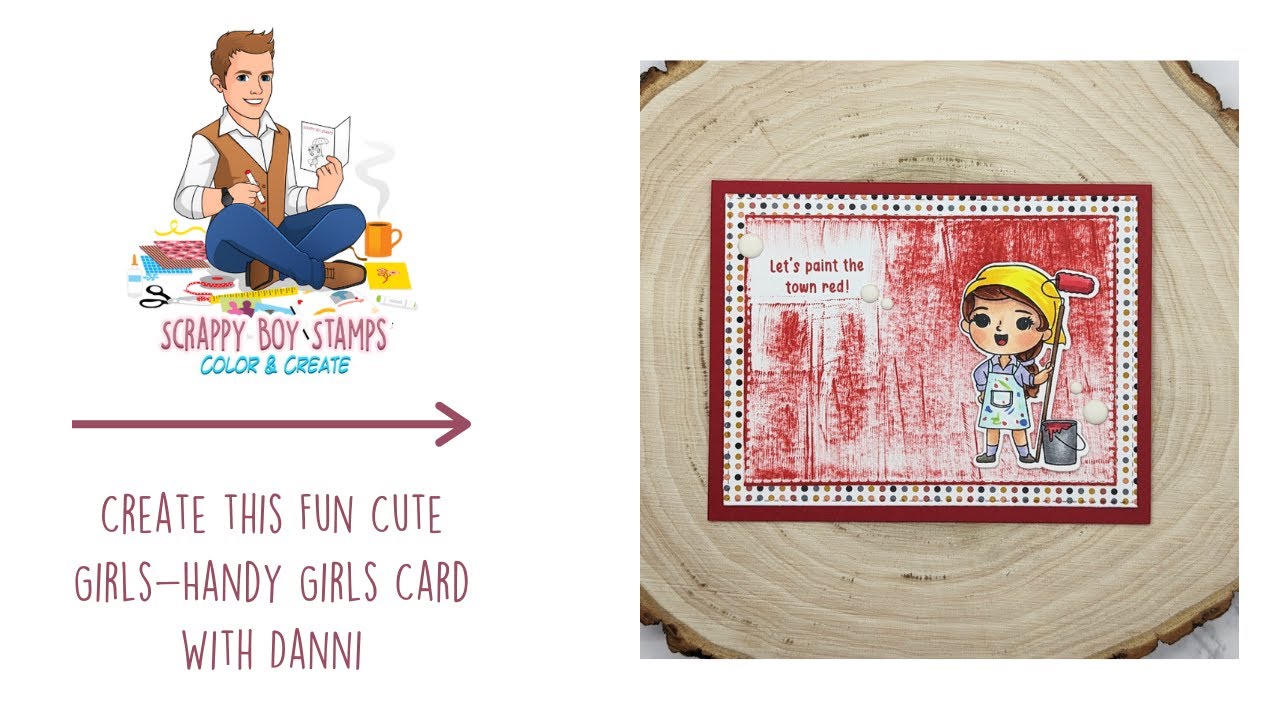 Create A Fun Card Using Cute Girls-Handy Girls With Danni | Paint The ...