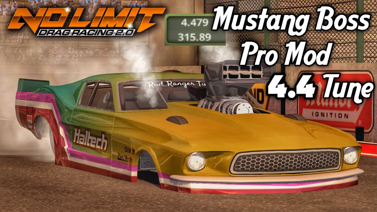4.4 Boss Mustang Pro Mod Tune (Fastest Tune) - No Limit Drag Racing 2.0 ...