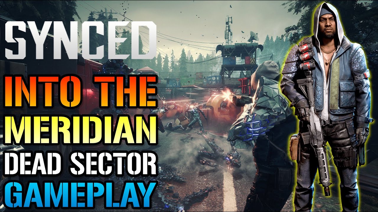 Synced: Amazing Co-Op "Dead Sector" Gameplay (Open Beta) - YouTube