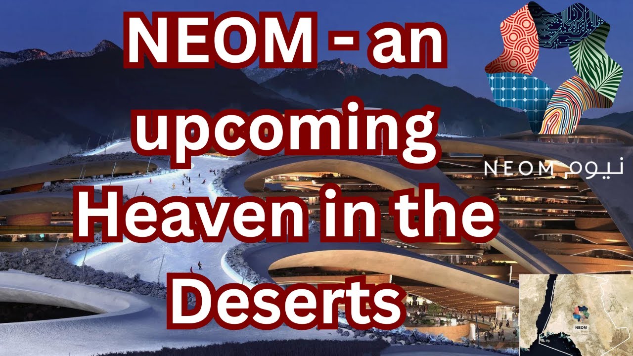 NEOM | A Heaven in the Deserts | Beautiful Views of NEOM - YouTube