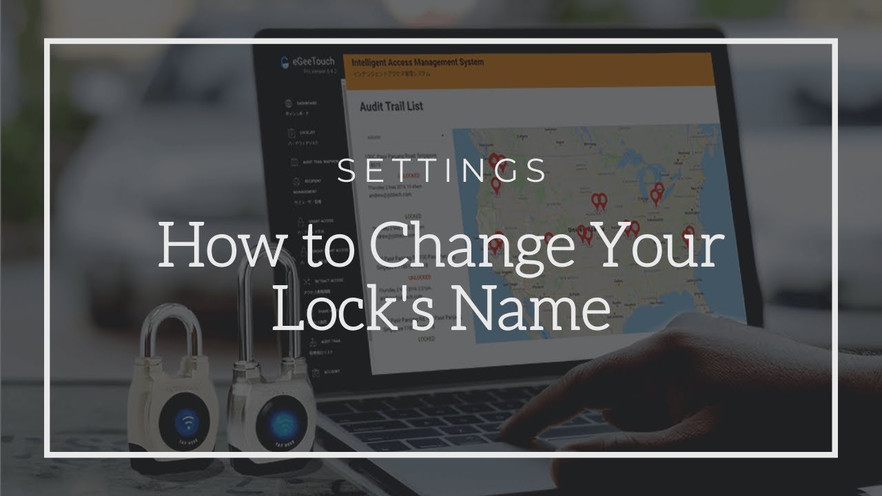 How to Change Your Lock's Name - YouTube