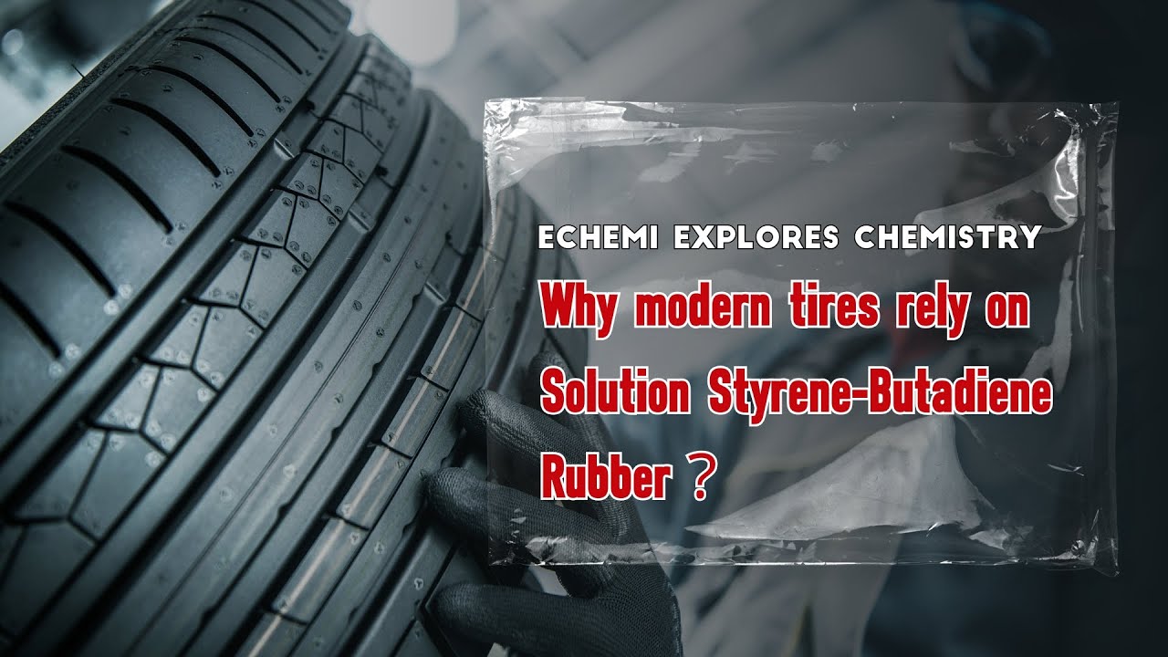 How Solution Styrene-Butadiene Rubber (SSBR) Transforms Tire ...