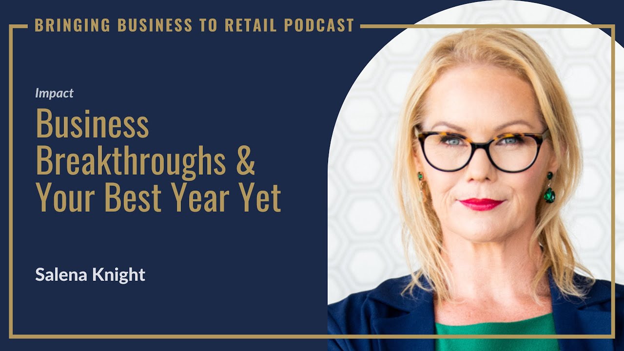 Business Breakthroughs & Your Best Year Yet - YouTube