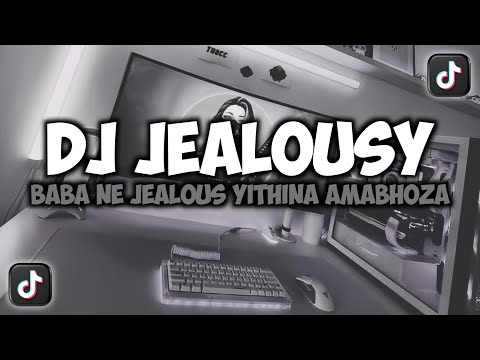DJ BABA NE JEALOUS YITHINA AMABHOZA || JEALOUSY PEMANDU KARAOKE VIRAL TIKTOK FULLSONG MAMAN FVNDY