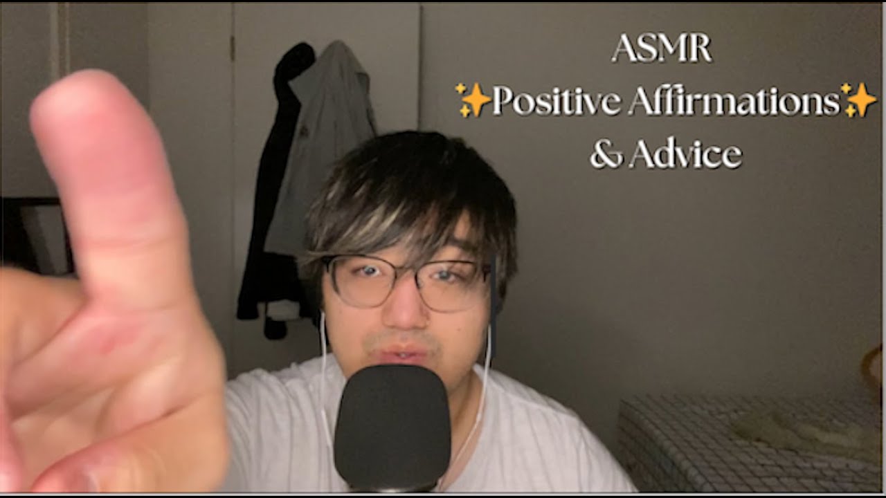 ASMR Positive Affirmations & Advice | Whisper Rambling and Good Vibes ...