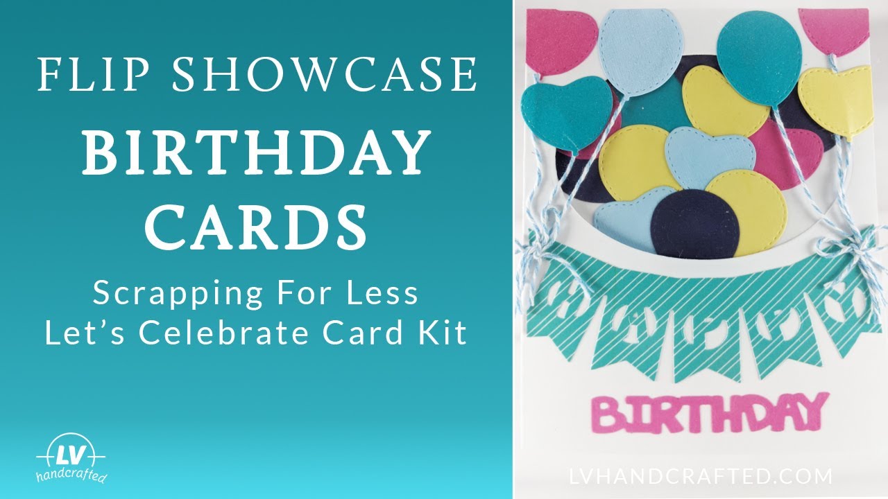 FLIP: Birthday cards for kids using Scrapping for Less Card Kit - YouTube