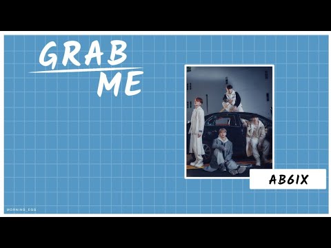 Grab Me — AB6IX [ThaiSub] - YouTube