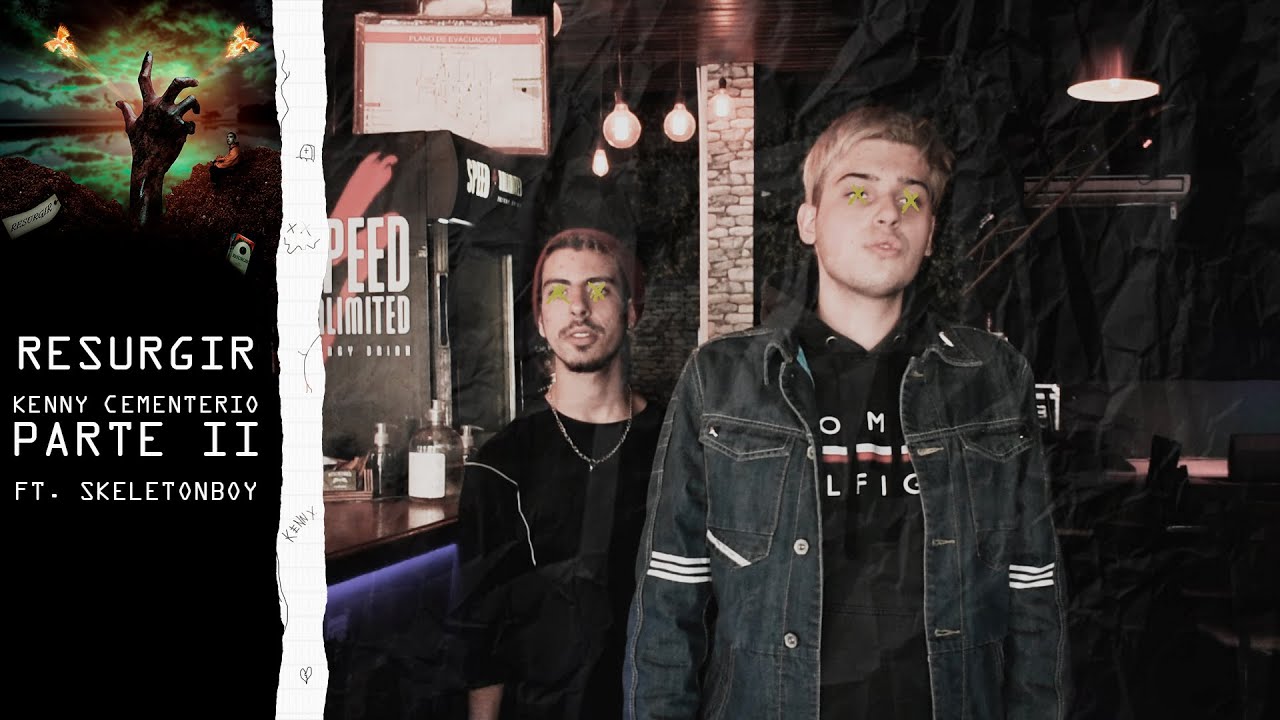 RIP KENNY ft SKELETONBOY cementerio parte II (ALBUM CONCEPT) #5 ...