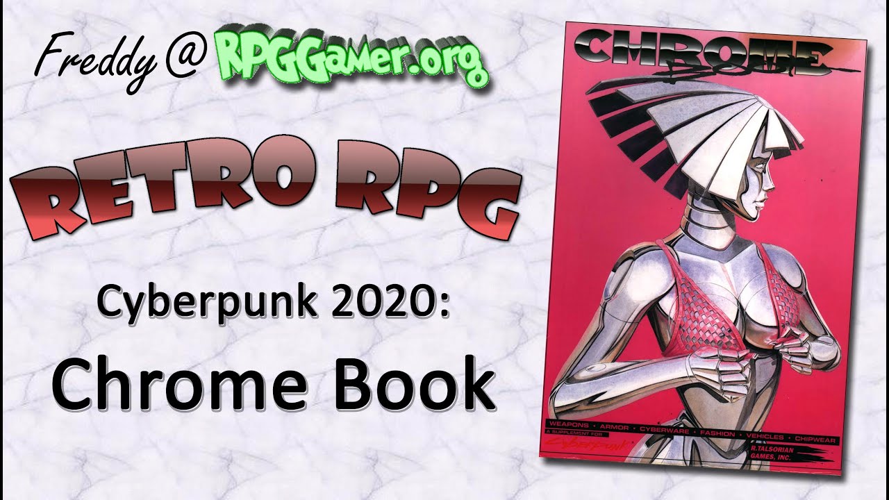 Retro RPG: Cyberpunk 2020: Chrome Book - YouTube