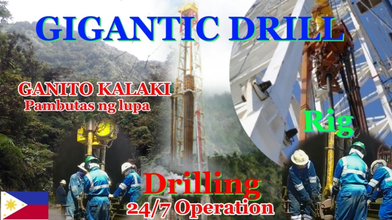 GIGANTIC DRILL [ RIG ] DRILLING OPERATION 24/7 #philippines #drilling # ...