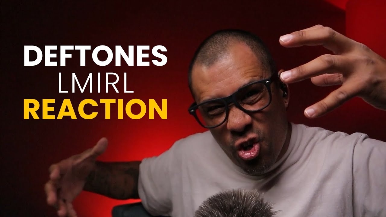 DEFTONES LMIRL REACTION // LEO TORRES REACTS - YouTube