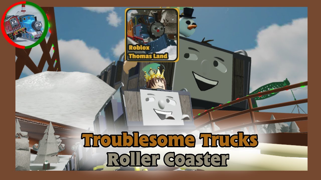 🎮Roblox Thomas Land 🎟 | 🛤Troublesome Trucks Roller Coaster!🎢 - YouTube