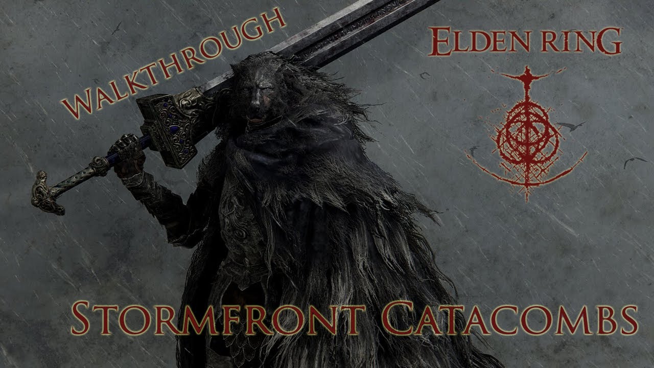 Elden Ring: Stormfront Catacombs | Walkthrough Part 7 (4K 60FPS) - YouTube