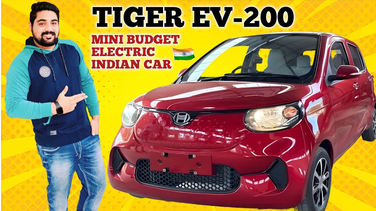 🔥టైగర్ EV 200 బడ్జెట్ కార్ అప్డేట్ | TIGER EV 200 WITH 390 KM RANGE INDIAN CAR UPDATE💥 - YouTube