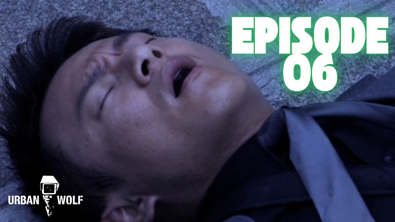 URBAN WOLF - Episode 06 - YouTube
