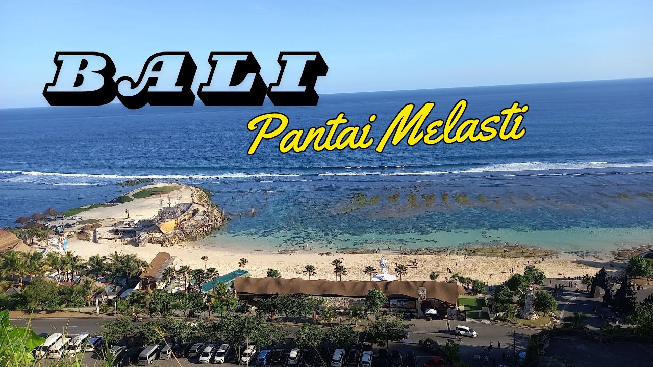 PANTAI MELASTI//BALI//INDONESIA 🇮🇩 // 4K WALKING TOUR - YouTube