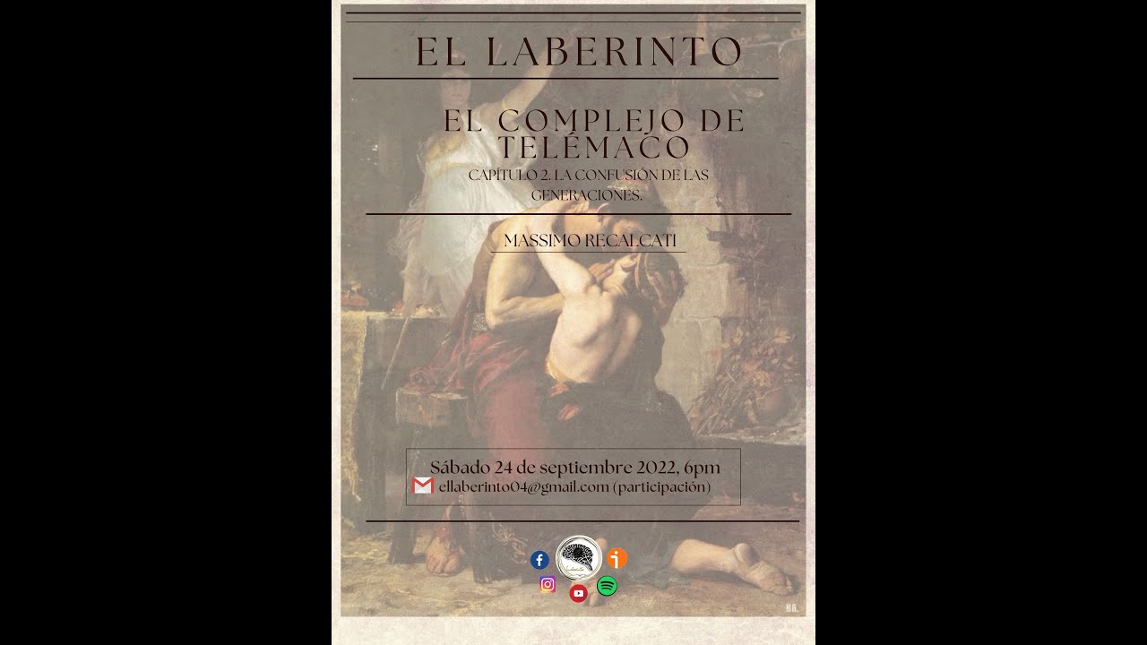 Laberinto "La confusión de las Generaciones" , en "El complejo de Telémaco" de Massimo Recalcati ...