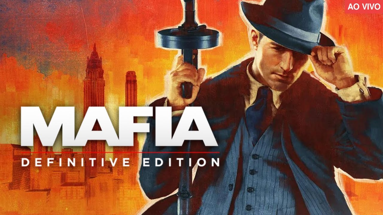 MAFIA 1 REMAKE ATÉ ZERAR!!!Ao Vivo!VEM PRA LIVE!!! - YouTube