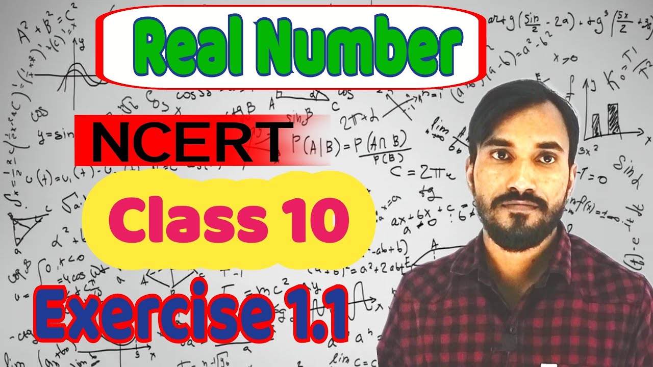 real number class 10 | ncert | exercise 1.1 | वास्तविक संख्या ...
