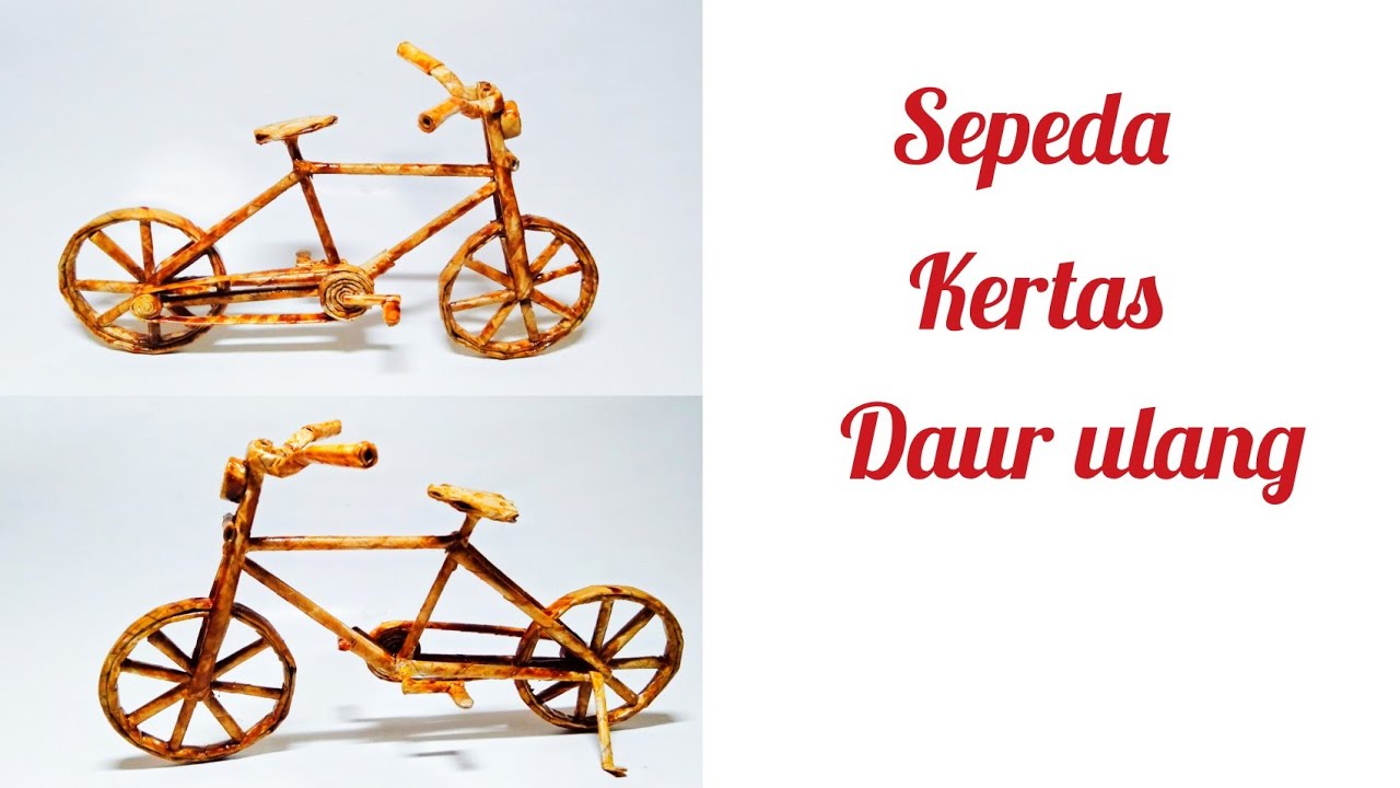 Tutorial Membuat MINIATUR SEPEDA Dari kertas Bekas Simple Banget || DIY ...