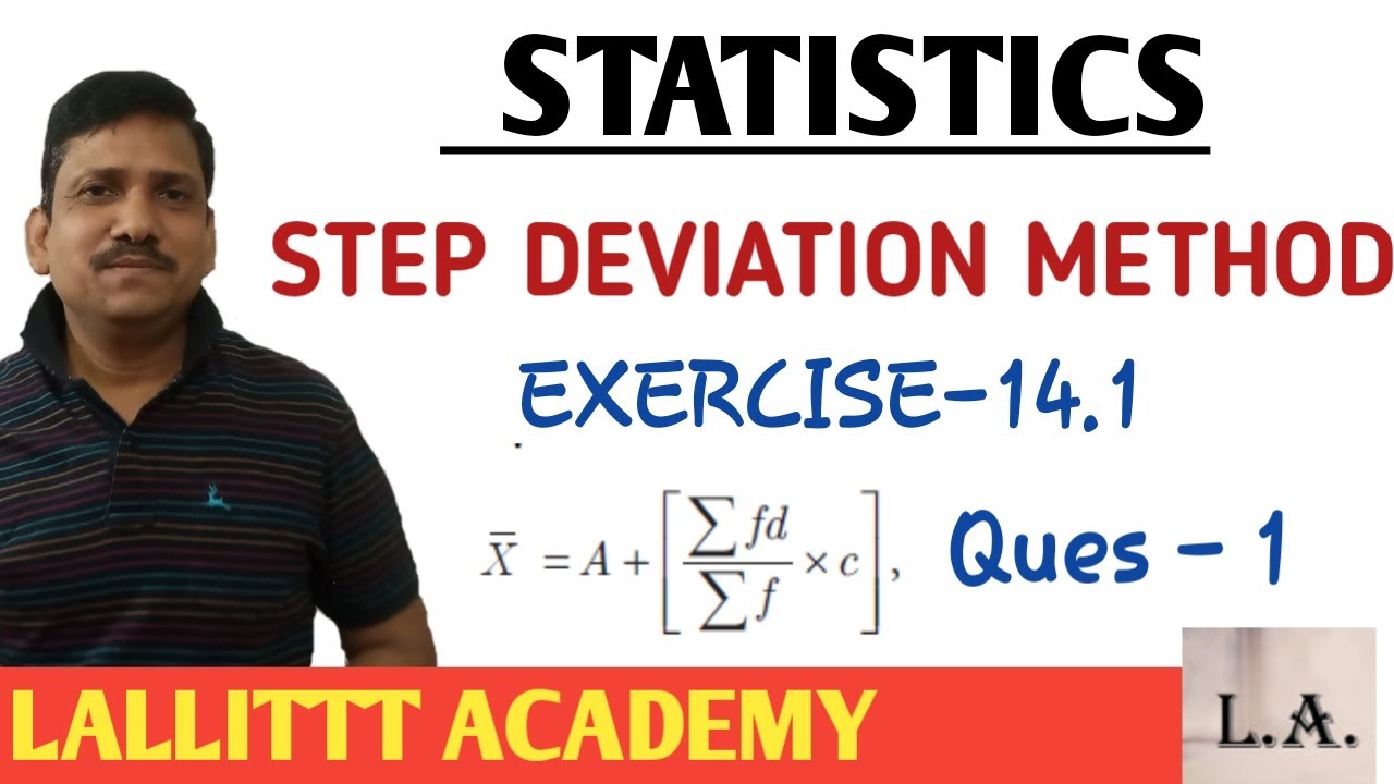 Ex 14.1 Q 1 Pg No 270 STEP DEVIATION METHOD | Class 10 | Chapter 14 ...