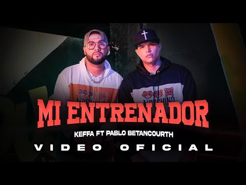 KEFFA X Pablo Betancourth -Mi Entrenador (Video Oficial)#musicacristiana #mientrenador #KEFFA