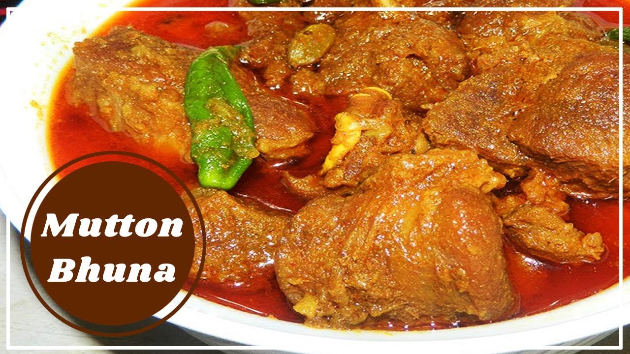 Mutton Bhuna Recipe | Mutton Curry Recipe | Delicious Mouthwatering ...